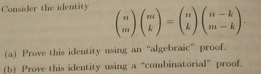 Solved Consider the identity (s)(2)-()㈡ (a) Prove this | Chegg.com