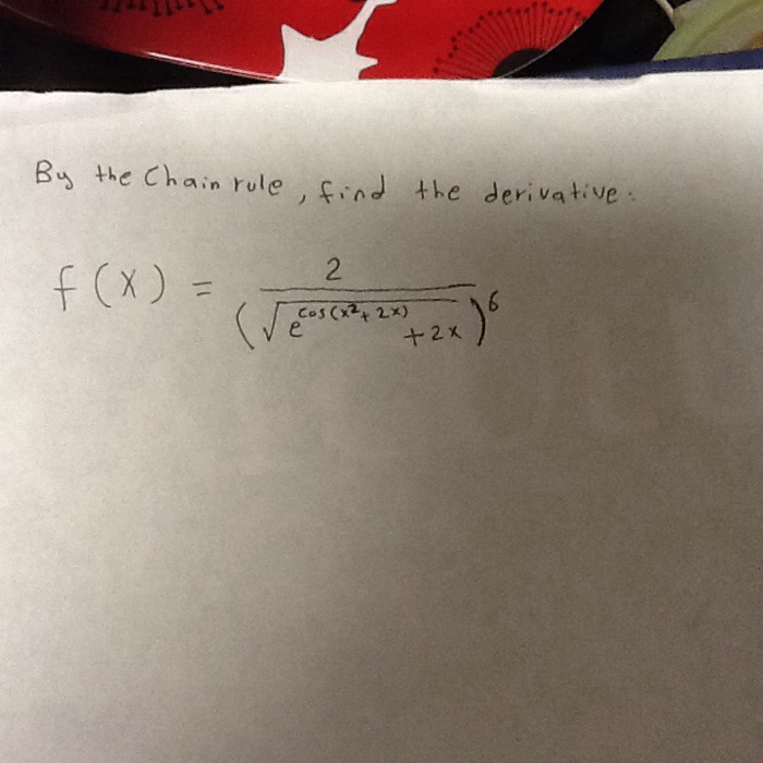 Solved By the chain rule, find the derivative. | Chegg.com