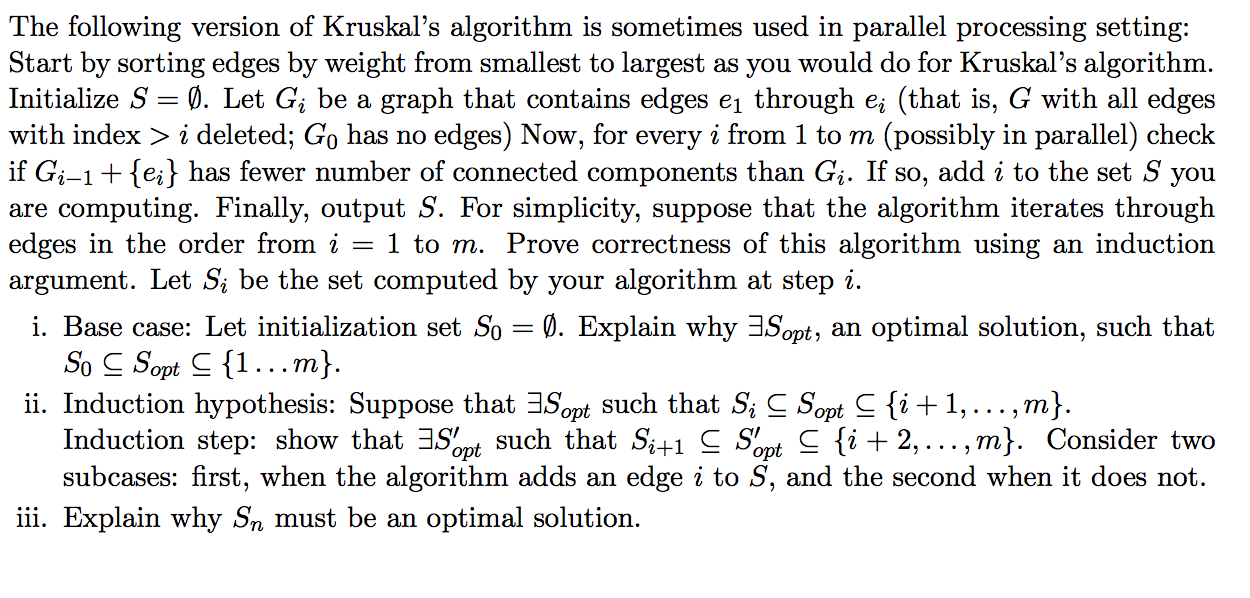 Solved The following version of Kruskal's algorithm is | Chegg.com