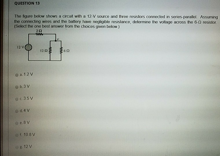 Solved QUESTION 13 The figure below shows a circuit with a | Chegg.com