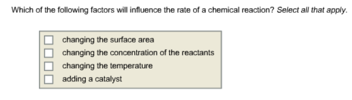 Solved Which of the following factors will influence the | Chegg.com