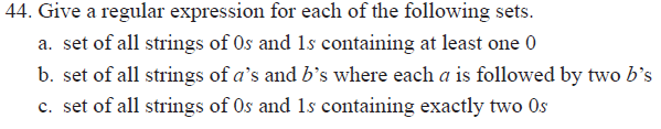 Solved Give a regular expression for each of the following | Chegg.com