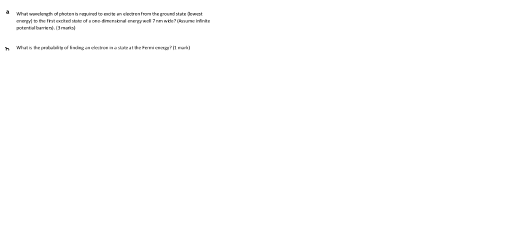 Solved a. What wavelength of photon is required to excite an | Chegg.com