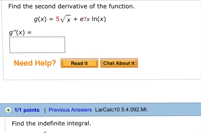 Solved Find The Second Derivative Of The Function G X 5