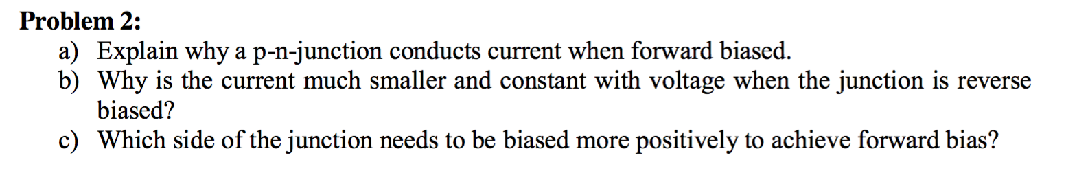 Solved Explain why a p-n-junction conducts current when | Chegg.com
