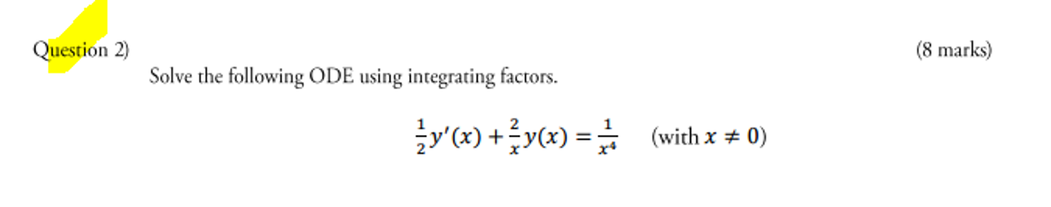 Solved Solve the following ODE using integrating factors. | Chegg.com
