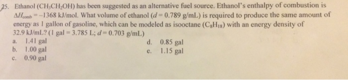 Solved Ethanol (CH3CH2OH) has been suggested as an | Chegg.com