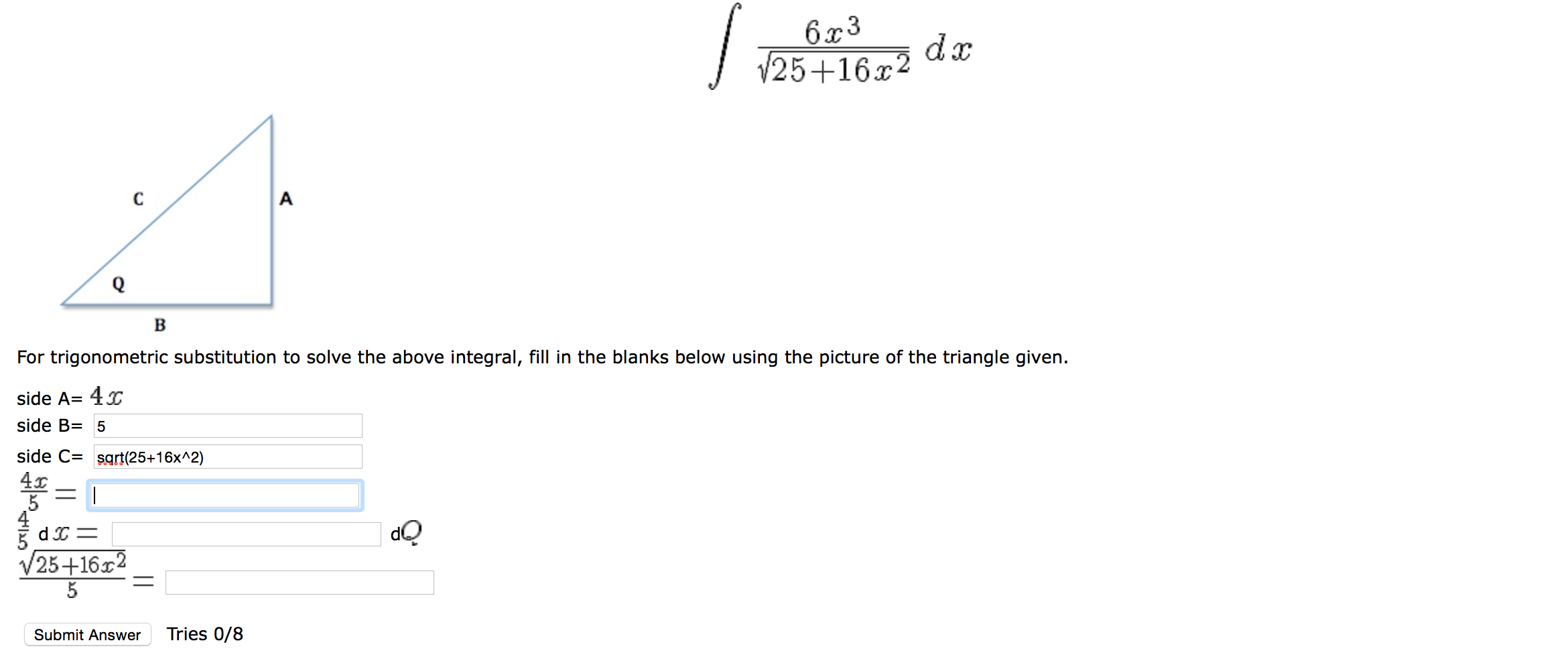 Solved For trigonometric substitution to solve the above | Chegg.com