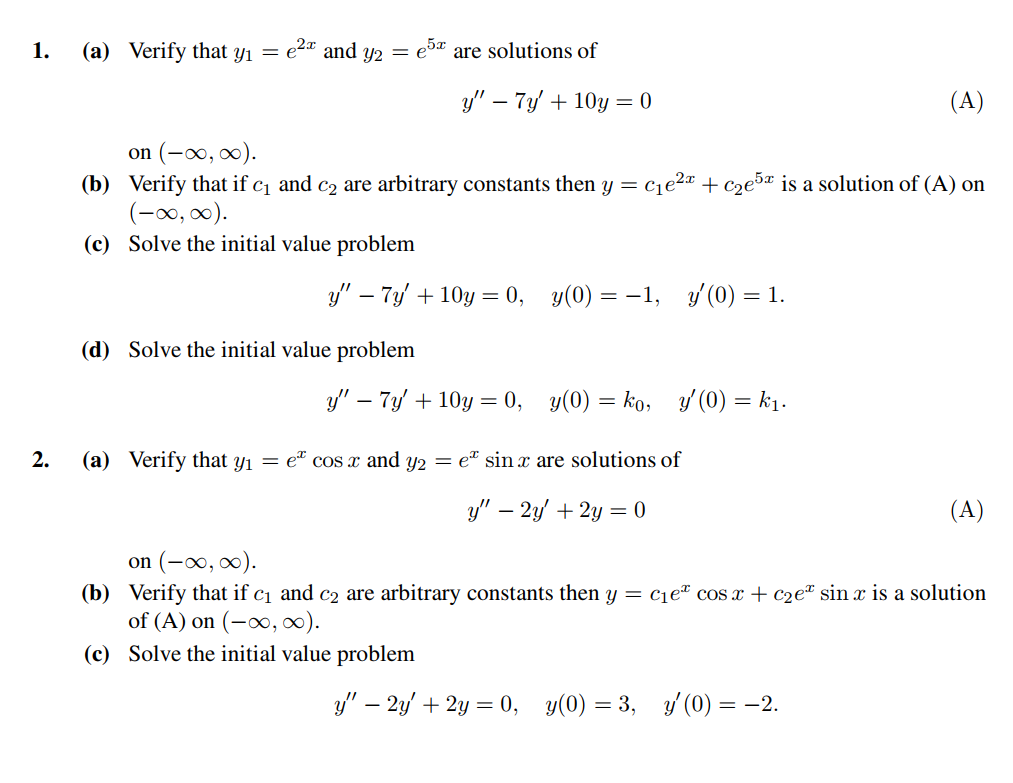 Solved 1. (a) Verify that y e2 and y2 eba are solutions of | Chegg.com