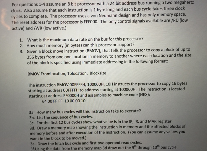 Solved Assume 8 bit processor with a 24 bit address bus | Chegg.com