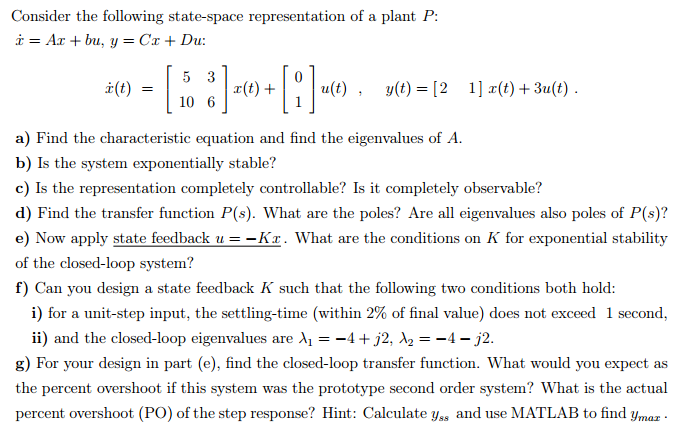 Solved Consider The Following State Space Representation Of