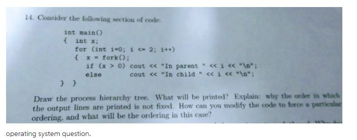Solved 14 Consider The Following Section Of Code Int Maino 