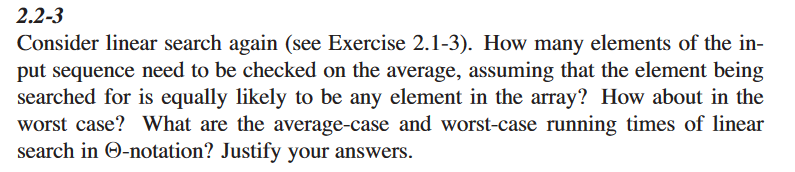 Solved 2.2-3 Consider linear search again (see Exercise | Chegg.com