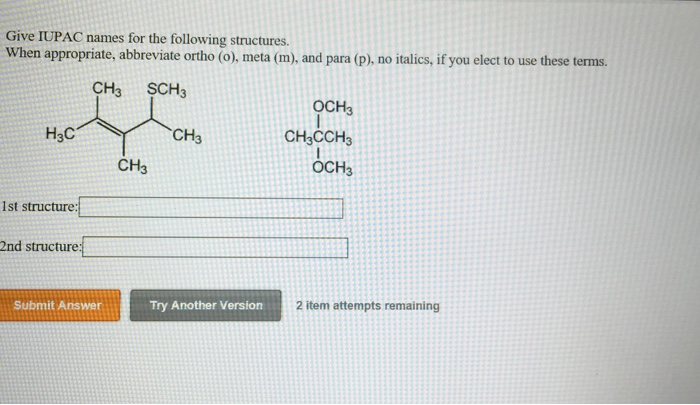 Solved Give IUPAC names for the following structures. When | Chegg.com
