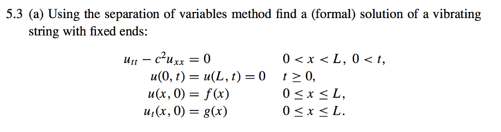 Solved Using the separation of variables method find a | Chegg.com
