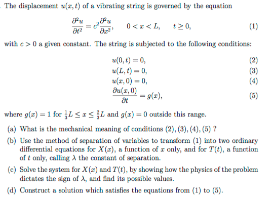 Solved The displacement u(x, t) of a vibrating string is | Chegg.com