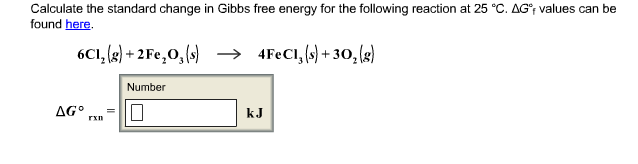Solved Calculate the standard change in Gibbs free energy | Chegg.com