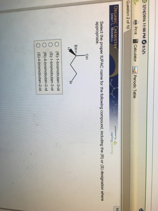 Solved Select the proper IUPAC name for the following | Chegg.com