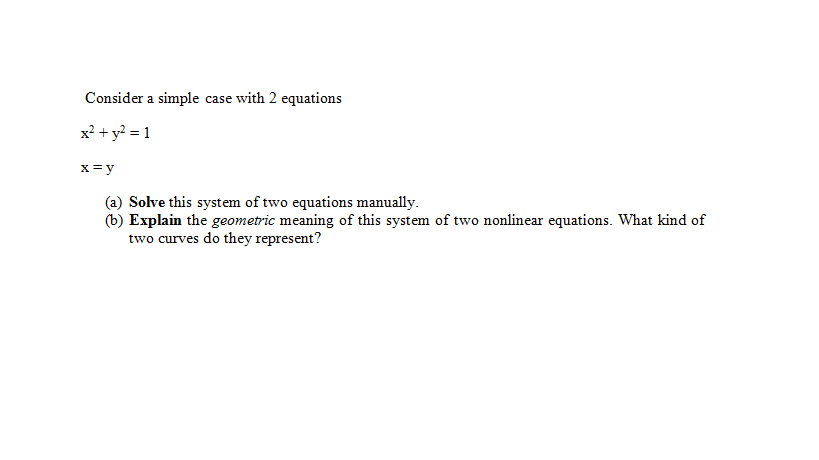 Solved Consider a simple case with 2 equations Solve this | Chegg.com