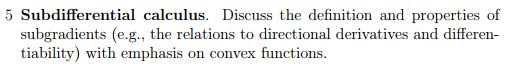 Solved Discuss the definition and properties of subgradients | Chegg.com