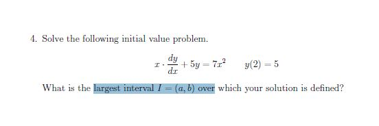 Solved 4. Solve the following initial value problem. | Chegg.com