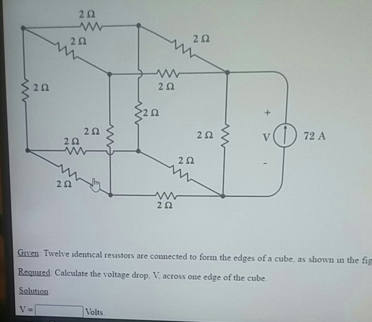 Solved Given: Twelve identical resistors are connected to | Chegg.com
