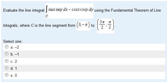 Solved Evaluate the line integral integral C sinx siny dx - | Chegg.com