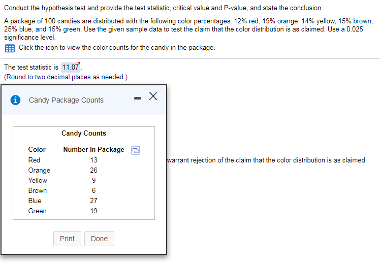 Solved Conduct the hypothesis test and provide the test | Chegg.com