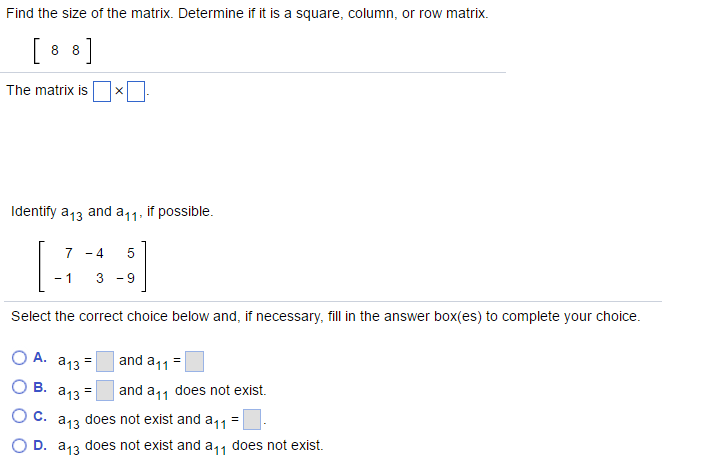 Solved Find The Size Of The Matrix Determine If It Is A