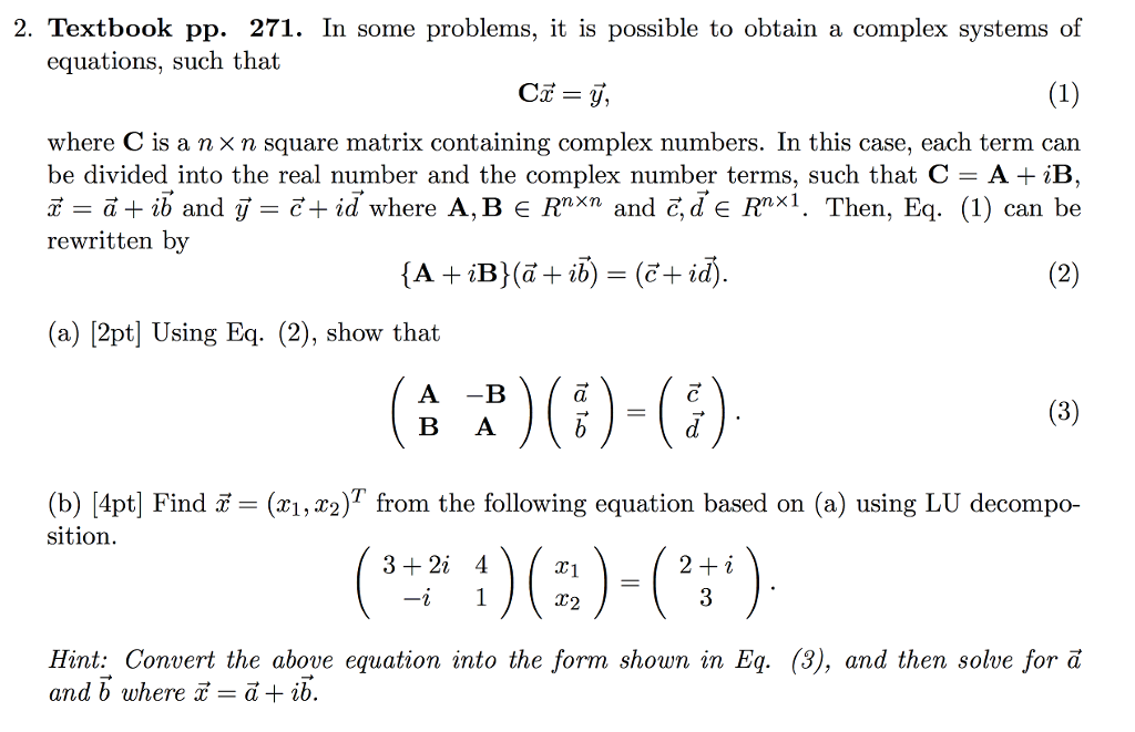 Solved In some problems, it is possible to obtain a complex | Chegg.com