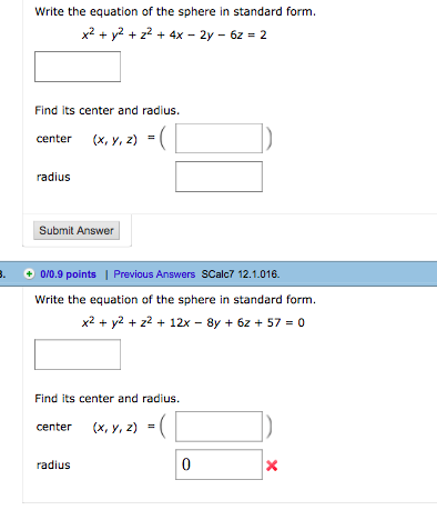 Solved Write the equation of the sphere in standard form. x2 | Chegg.com