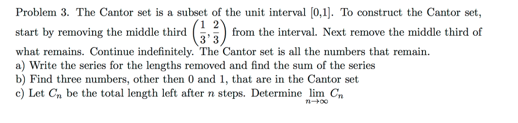 Solved The Cantor set is a subset of the unit interval [0, | Chegg.com