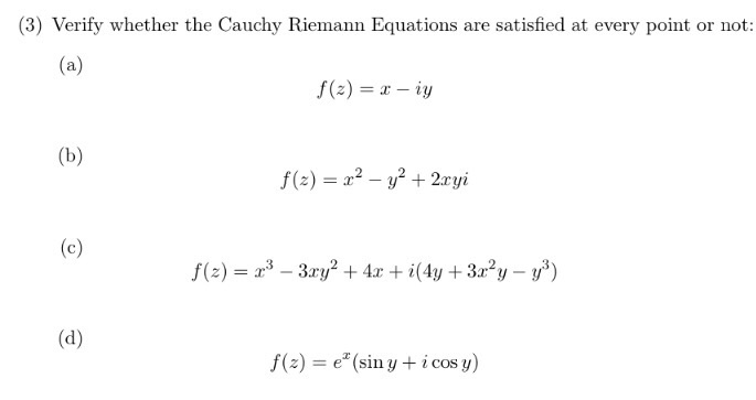 Solved Verify whether the Cauchy Riemann Equations are | Chegg.com