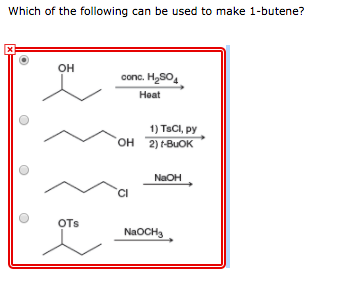 Solved Which of the following can be used to make butene? OH | Chegg.com