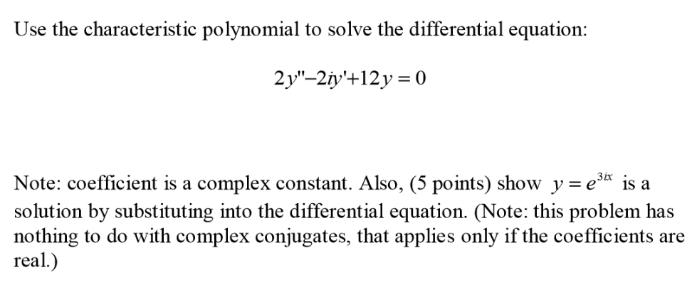 Solved Use the characteristic polynomial to solve the | Chegg.com