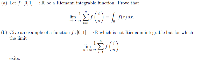 Solved (a) Let f : [0, 1]?R be a Riemann integrable | Chegg.com