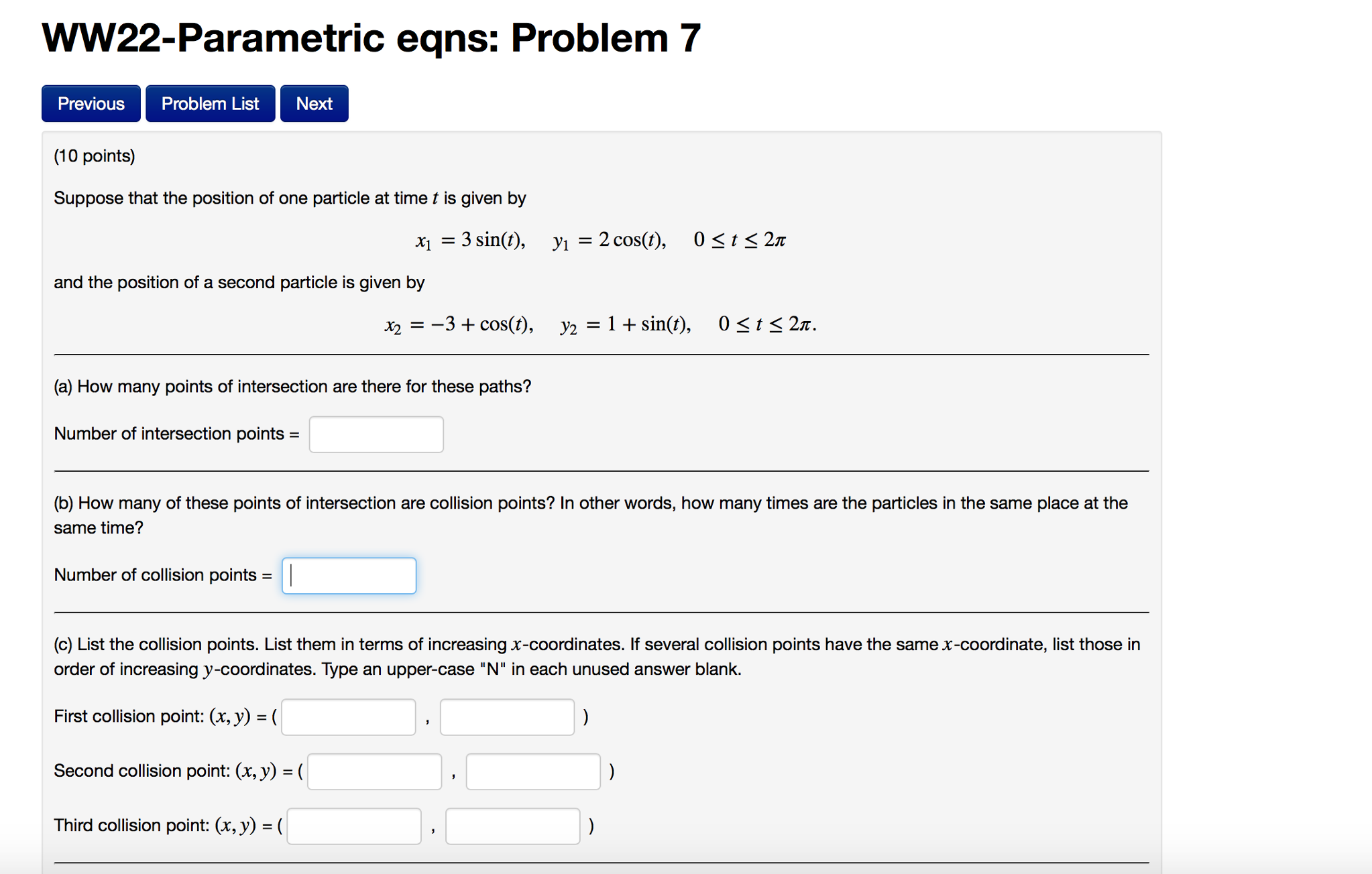 Solved Suppose That The Position Of One Particle At Time T