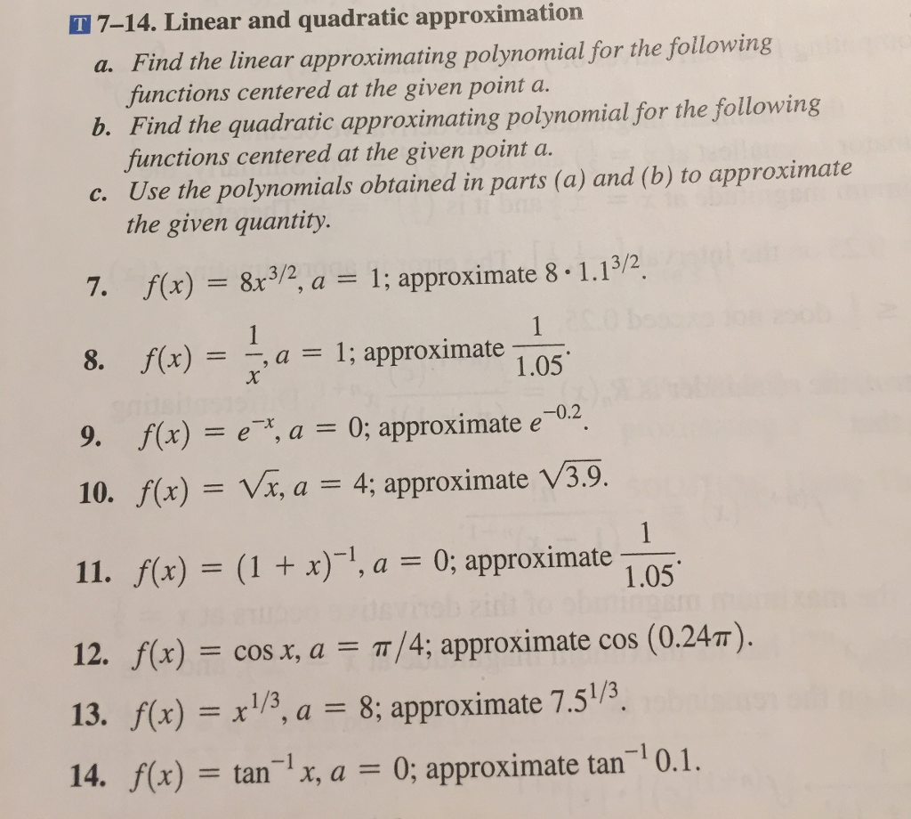 Solved Linear and quadratic approximation a. Find the | Chegg.com