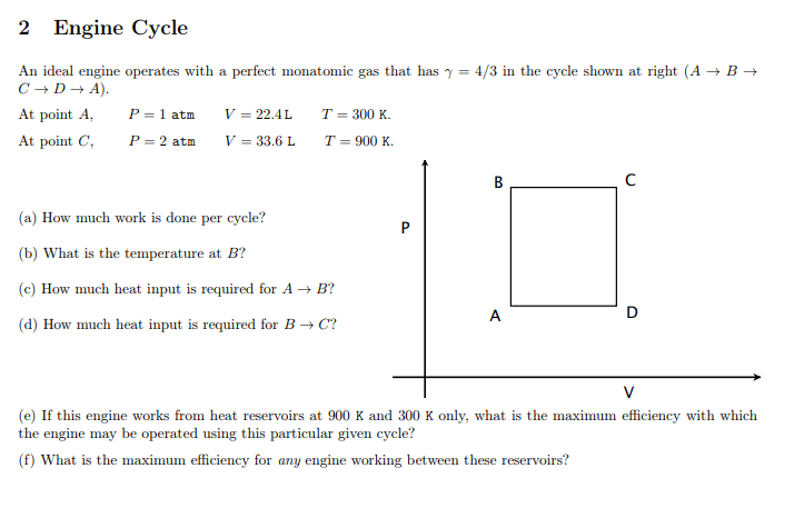 Solved 2 Engine Cycle An ideal engine operates with a | Chegg.com