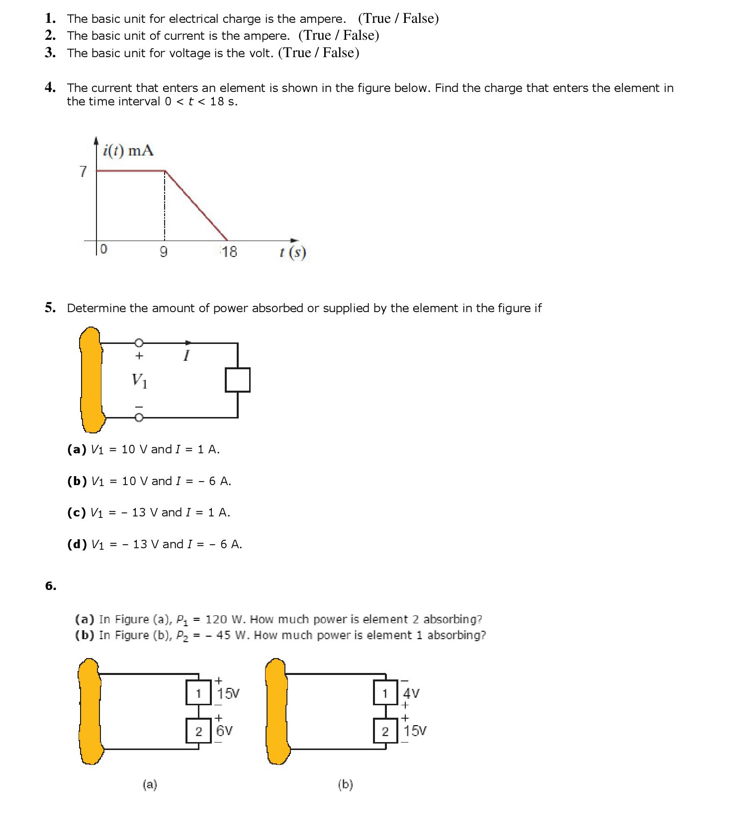Solved The basic unit for electrical charge is the ampere. | Chegg.com