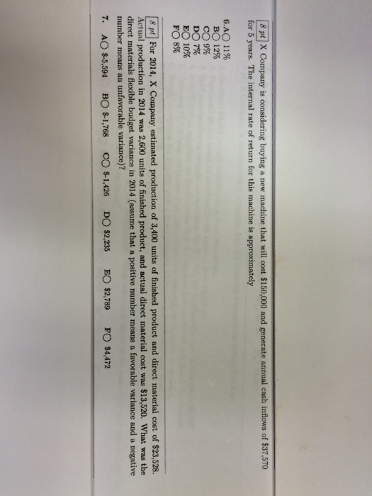 Solved X Company is considering buying a new machine that | Chegg.com