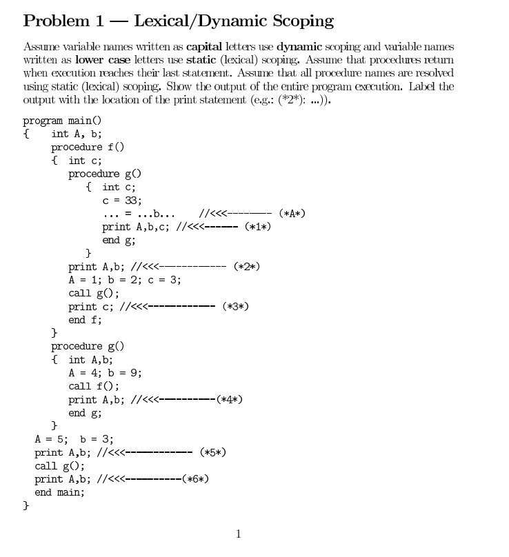 Solved Problem 1- Lexical/Dynamic Scoping Assune variable | Chegg.com