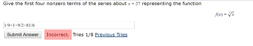 Solved Give the first four nonzero terms of the series about | Chegg.com