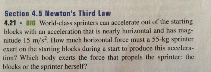 Solved Section 4.5 Newton's Third Law 4.21 . BIO World-class | Chegg.com