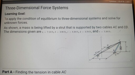 Solved 22 of Three Dimensional Force Systems Learning Goal: | Chegg.com