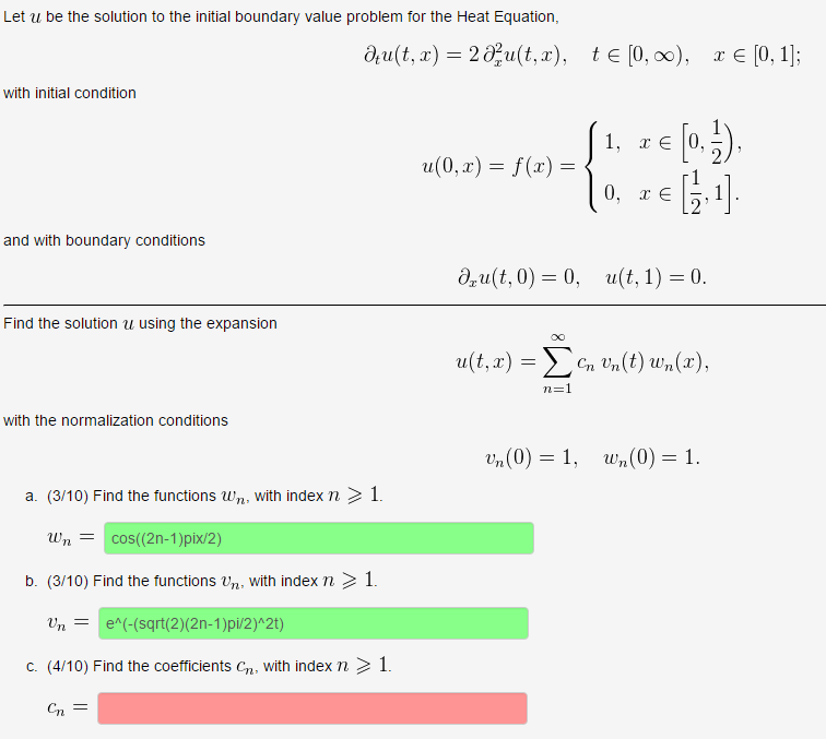 Solved Let u be the solution to the initial boundary value | Chegg.com