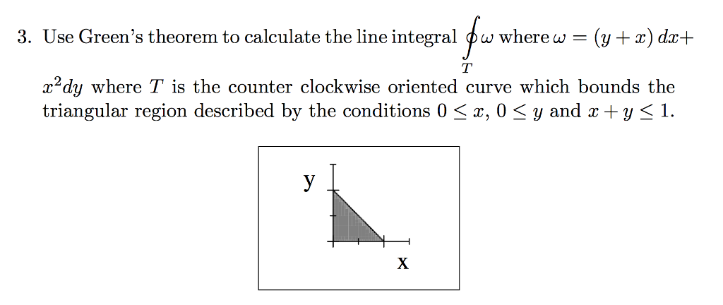 Solved Use Green's theorem to calculate the line integral | Chegg.com