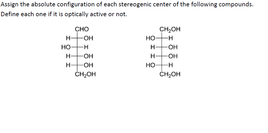 Solved Assign the absolute configuration of each stereogenic | Chegg.com
