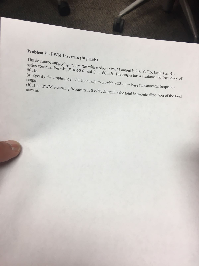 Solved Problem 8 Pwm Inverters 10 Points The De Source