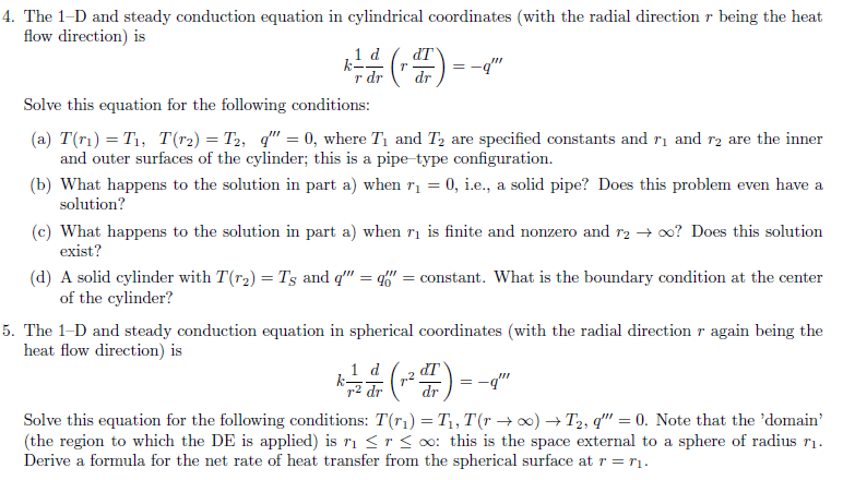 Solved The 1- D and steady conduction equation in | Chegg.com